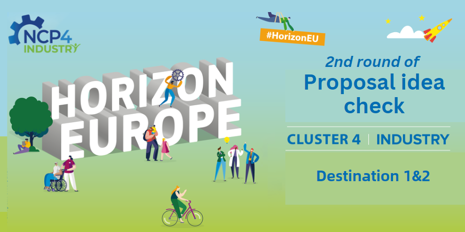 Proposal idea check is available for all Horizon Europe Cluster 4/Destination 1&2 proposals ...
